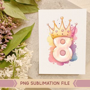 8th Birthday Princess Png, Eighth Birthday Png,crown Number Png,eighth ...