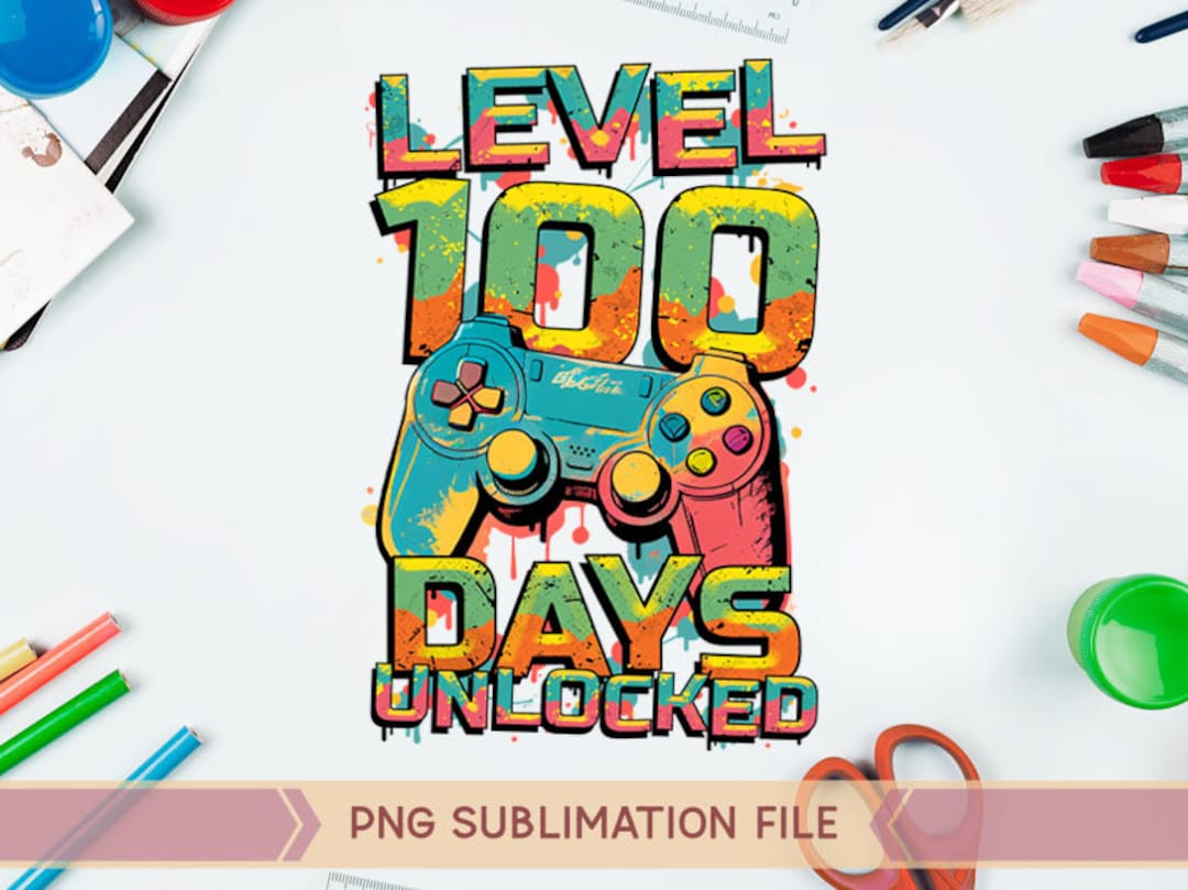 Level 100 Days Unlocked Png,level 100 Days Png, 100 Days Video Game Png ...
