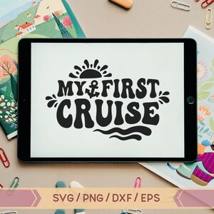 My First Cruise Svg, Groovy Cruise Svg, Retro Cruise Svg,1st Cruise Svg ...