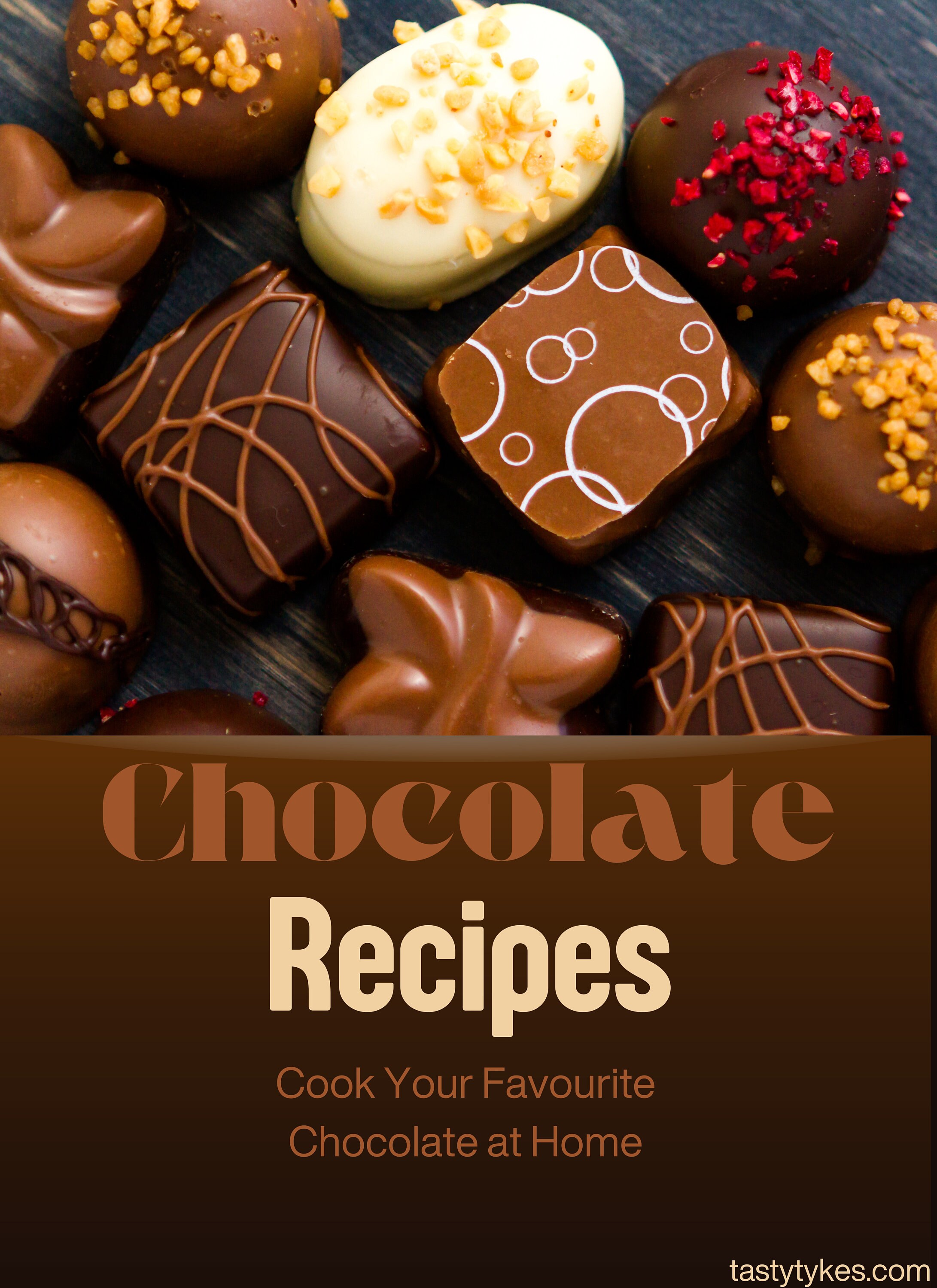 Chocolate Recipes Book: Cook Your Favourite Chocolate at Home. Grab ...