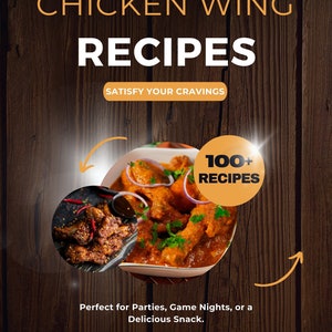 Ultimate Chicken Wing Recipe Collection: 100+ Flavorful Ideas | Chicken ...