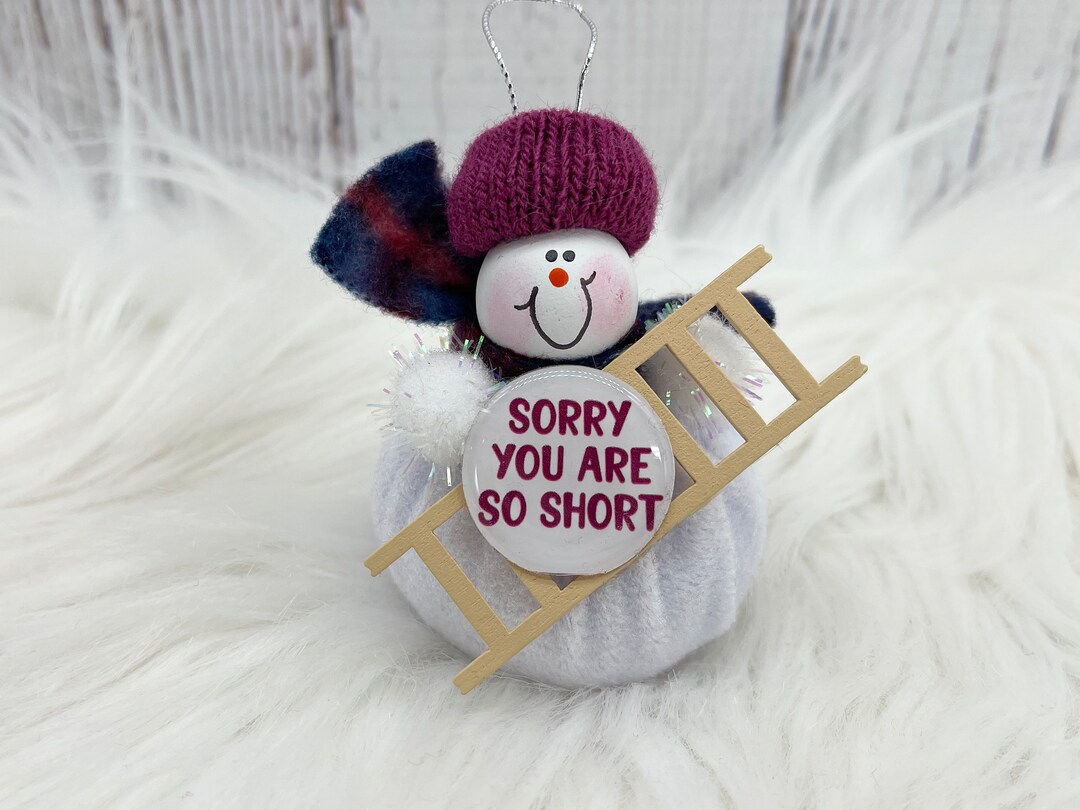 Short People Ornament, Funny Short People Gift, Short Friends, Funny ...