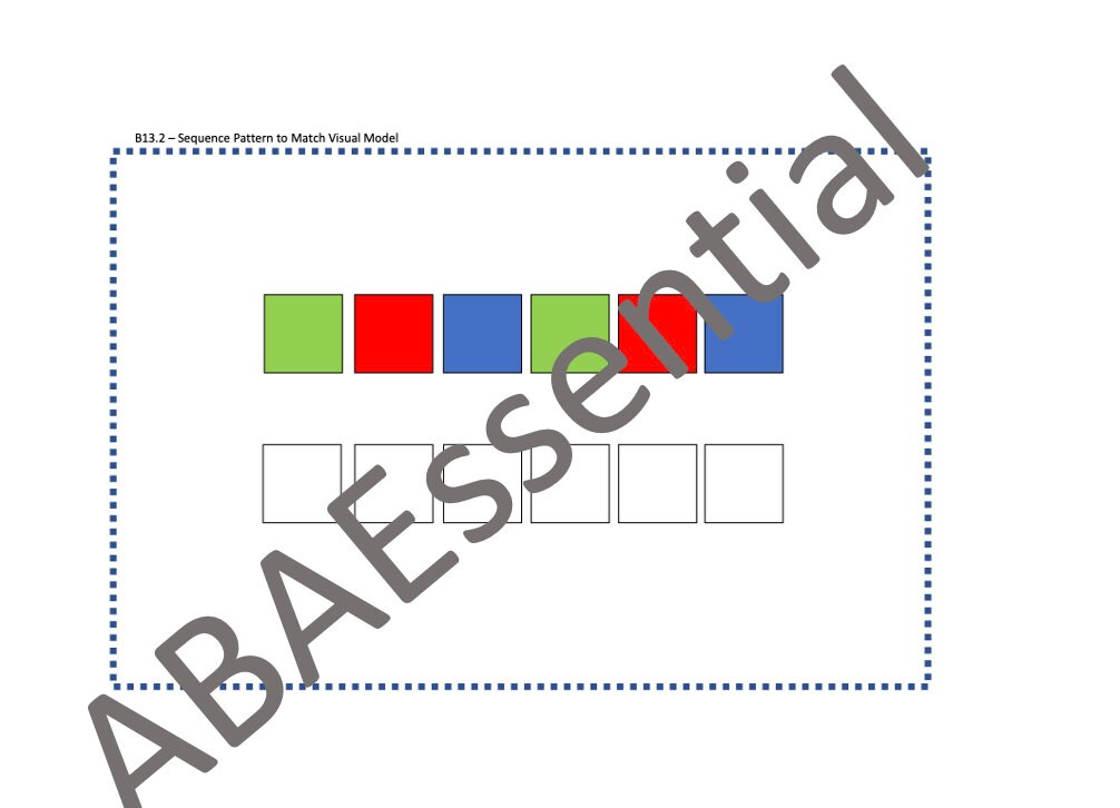 ABLLS-R B13 Materials Sequence Pattern to Match a Visual Model blocks ...