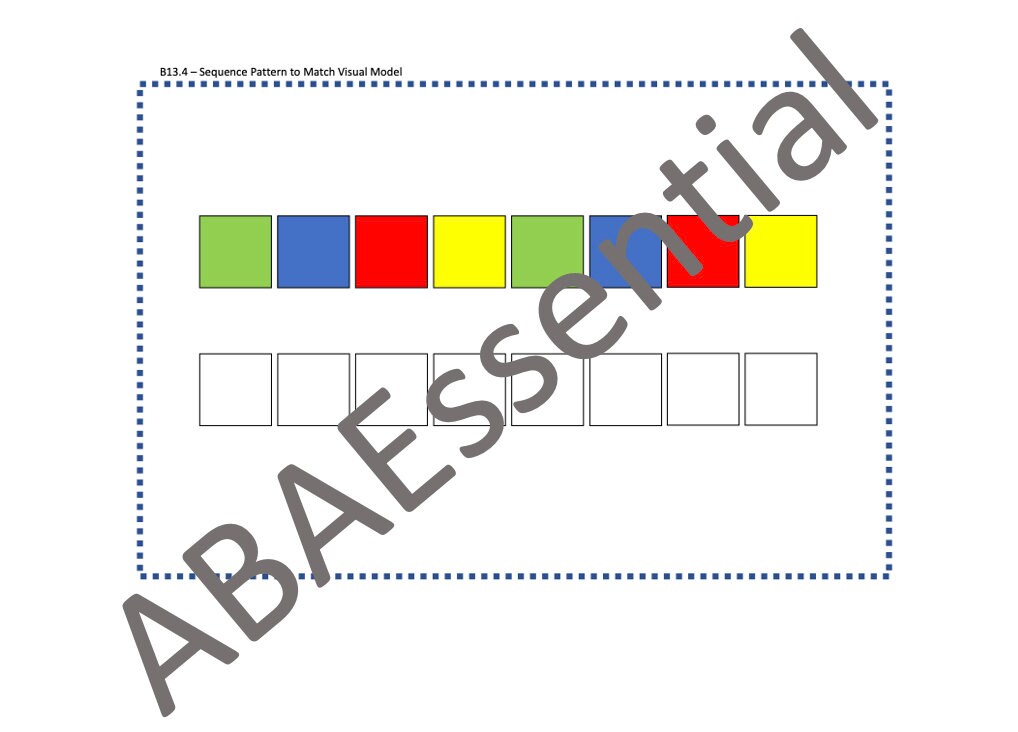 ABLLS-R B13 Materials Sequence Pattern to Match a Visual Model blocks ...