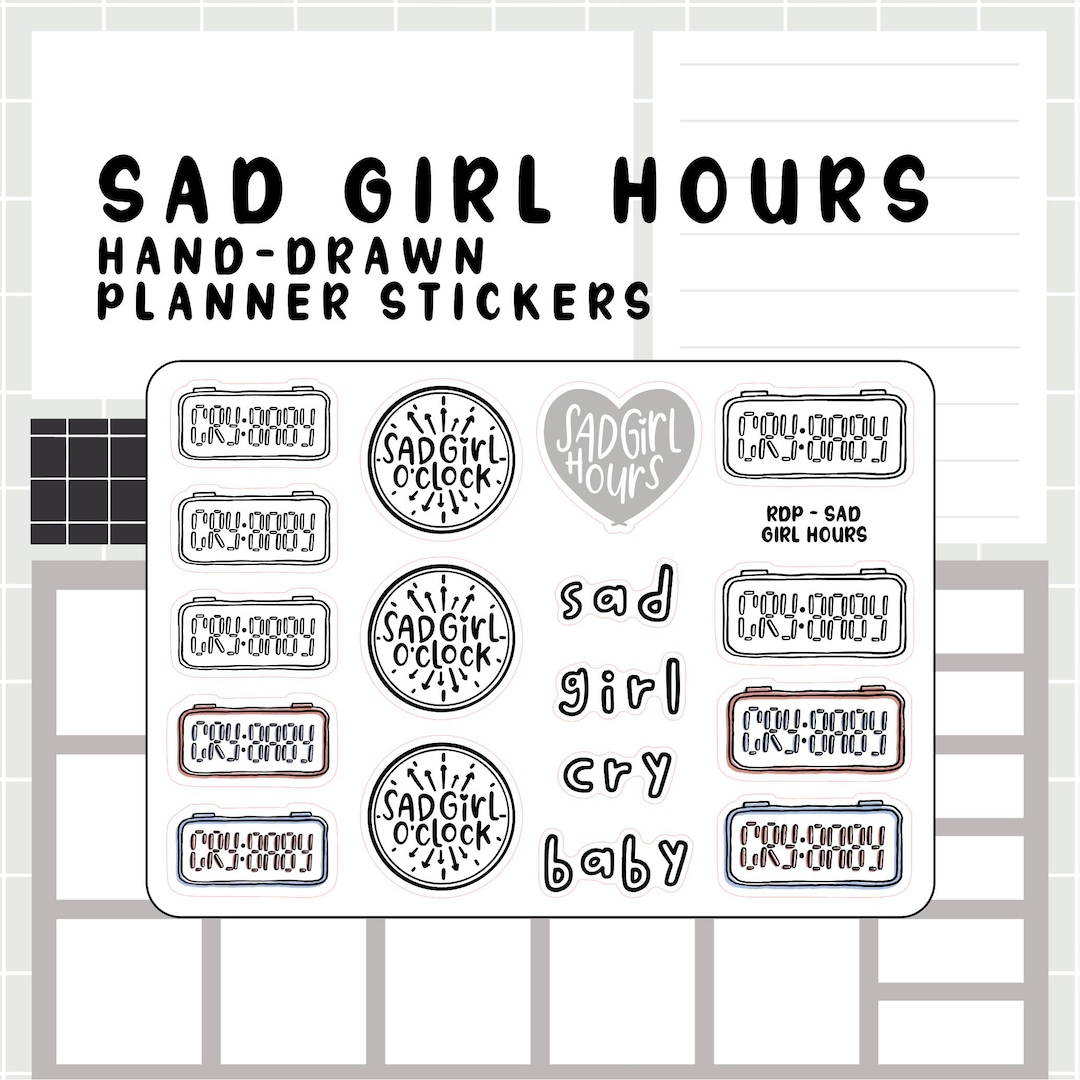 Sad Girl Hours - Hand Drawn Planner Stickers - Etsy
