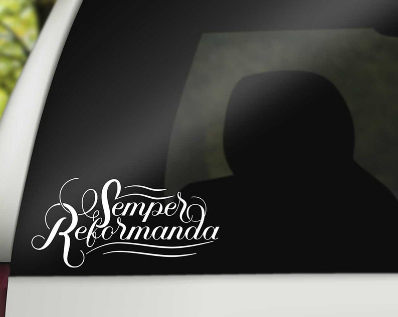 Semper Reformanda (calligraphy) Car Decal, Reformed Theology - Etsy