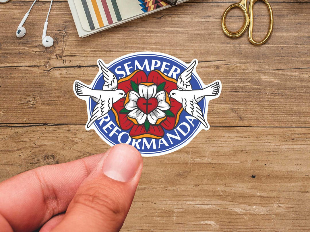Semper Reformanda Sticker, Christian Sticker, Faith Sticker, Bible ...