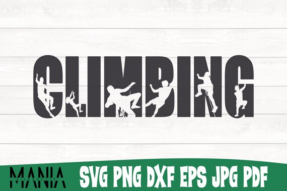 Escalade SVG Cut File Climbing Shirt SVG Climbing Silhouette - Etsy France