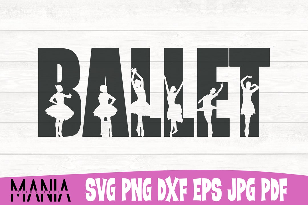 Ballet SVG Cut File Ballet Shirt SVG Ballet Silhouette SVG - Etsy UK