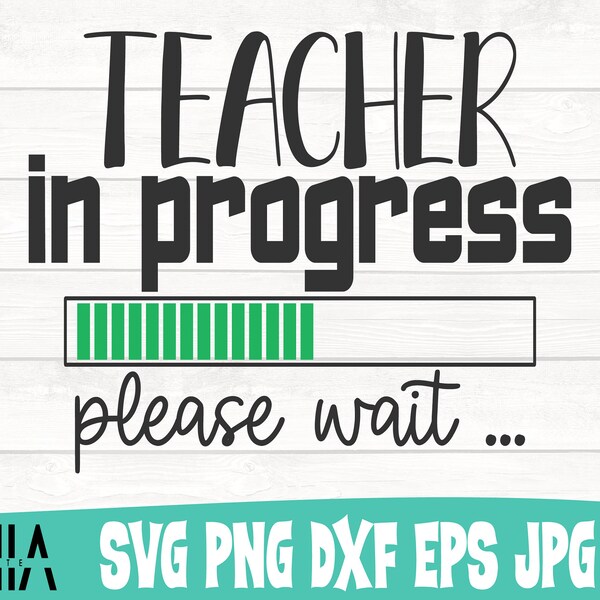 Teacher in Progress Please Wait Svg - Etsy