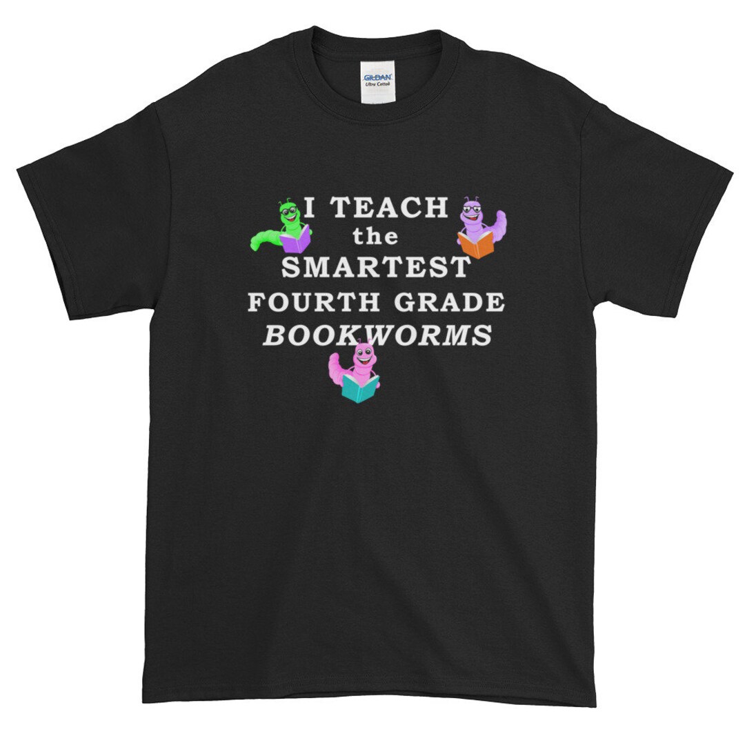 Fourth Grade Teacher Book Teach Bookworms Read Short-sleeve T-shirt - Etsy
