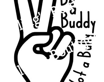 Be a Buddy Not a Bully SVG Pink Shirt Day Anti Bullying No | Etsy Canada