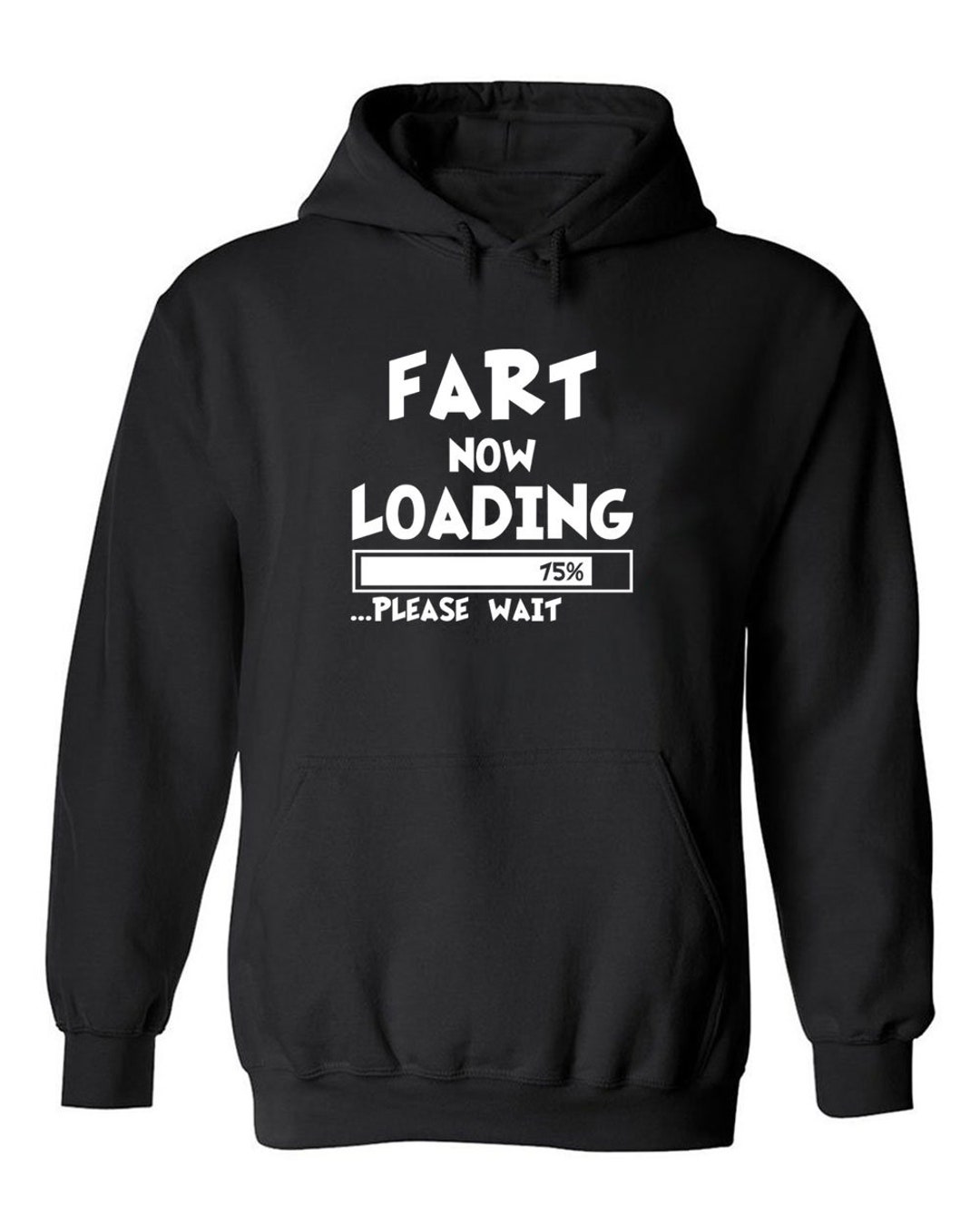 Funny Fart Now Loading 75% Please Wait Sarcastic Computer Fart - Etsy