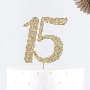 Glitter 15 Cake Topper • Fifteen Cake Topper • Age Cake Topper• Number ...