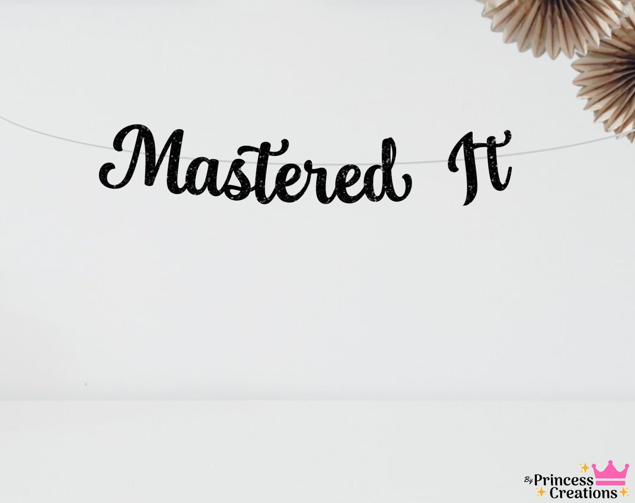 Glitter Mastered It Banner Graduation Party Decor Master | Etsy
