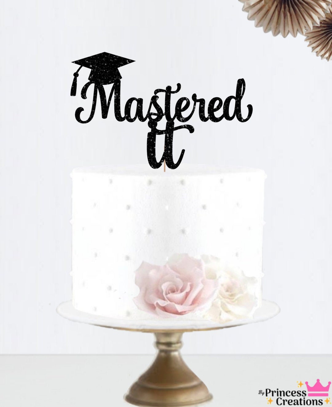 Glitter Mastered It Cake Topper • Graduation Cake Topper • Graduation ...