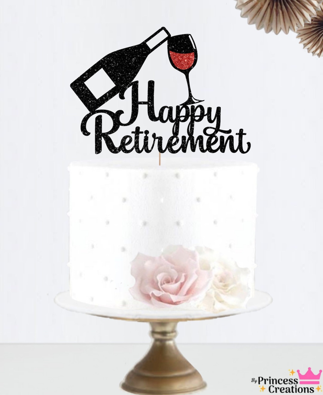 Happy Retirement Cake Topper • Retirement Cake Topper, Retired Cake ...