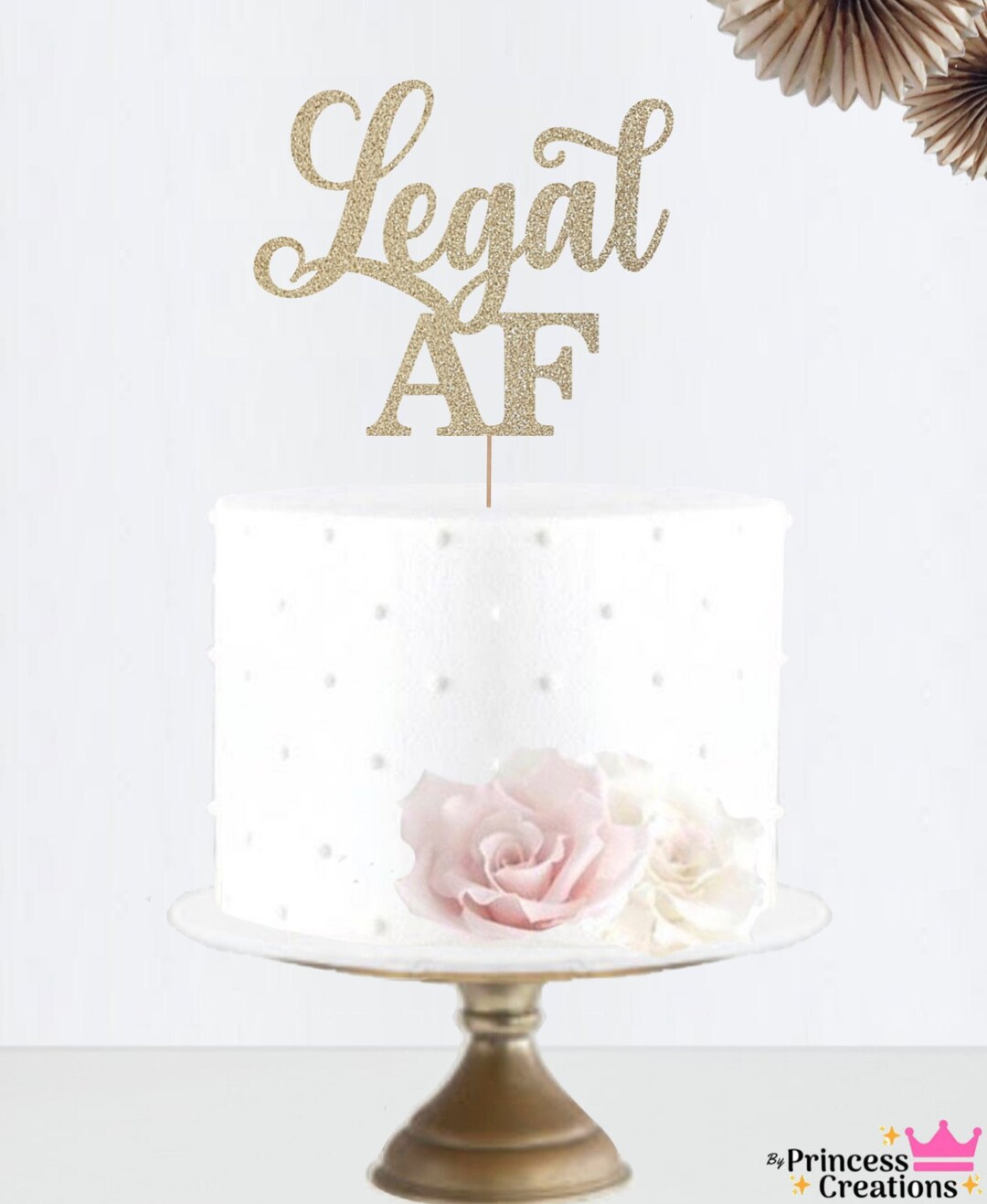 Legal AF Birthday Cake Topper • Birthday Party Decorations • Finally ...