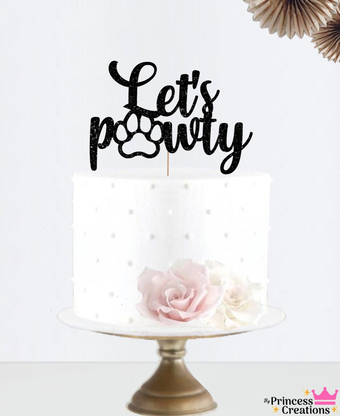 Glitter Let's Pawty Cake Topper • Dog Birthday Cake Topper • First Dog ...