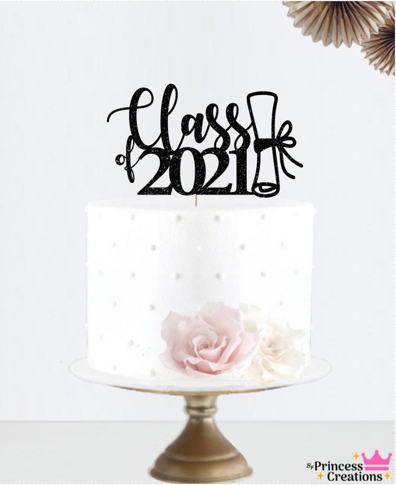 Glitter Class of 2021 Cake Topper Graduation Cake Topper | Etsy