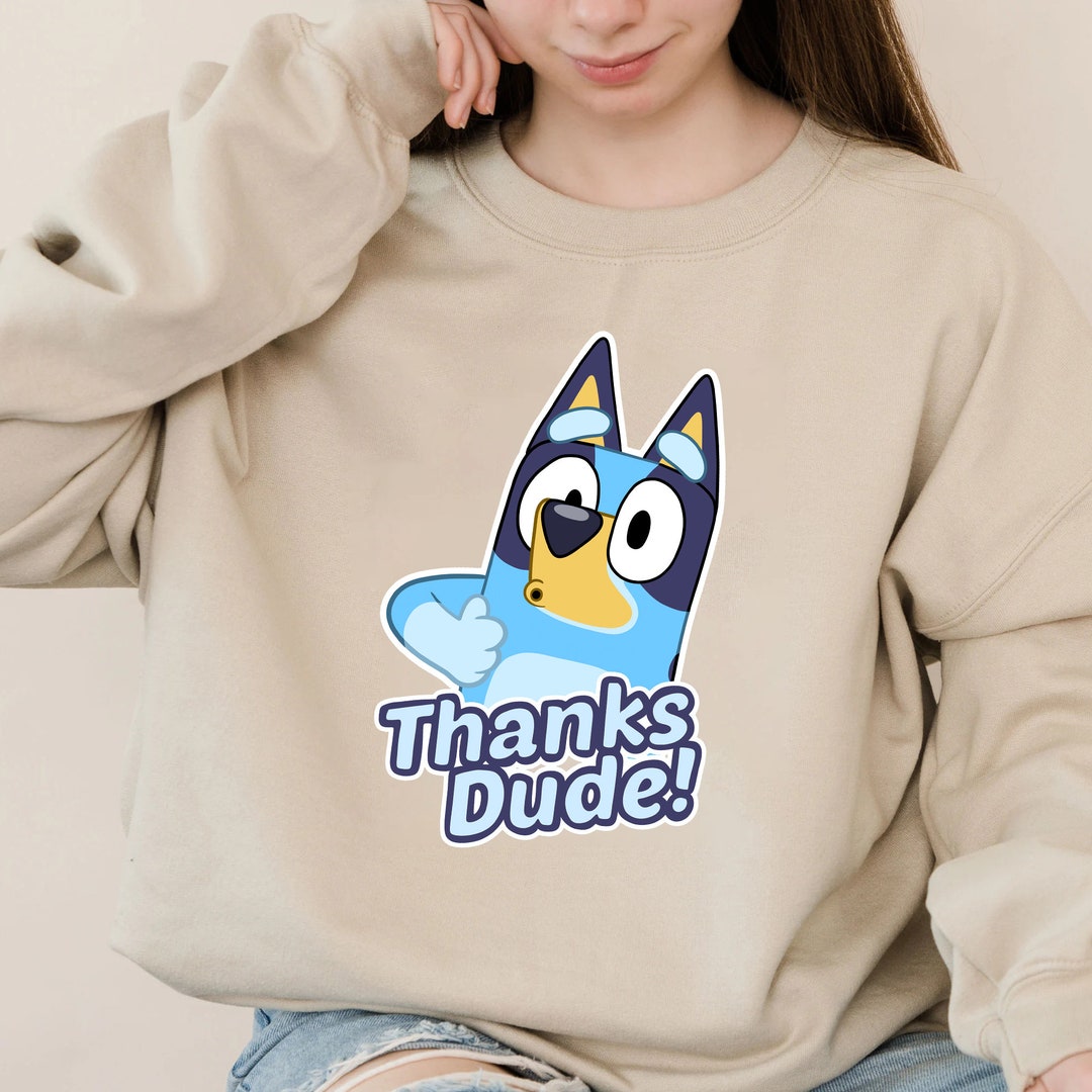 Bluey Thanks Dude Png, Bluey Friends Instant Download Png, Ready to ...