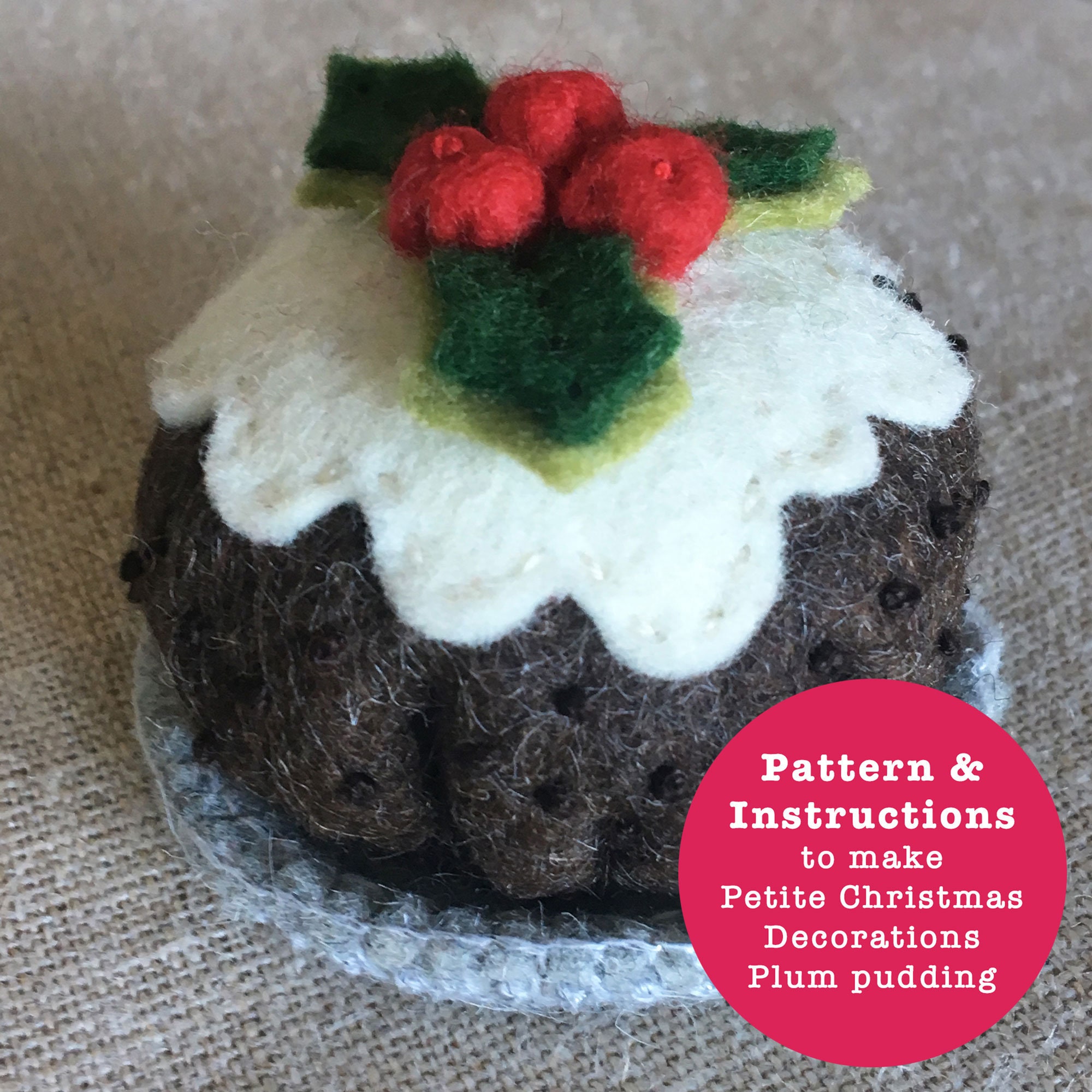 Petite Christmas Decorations No.1 Plum Pudding. Pattern & Instructions ...