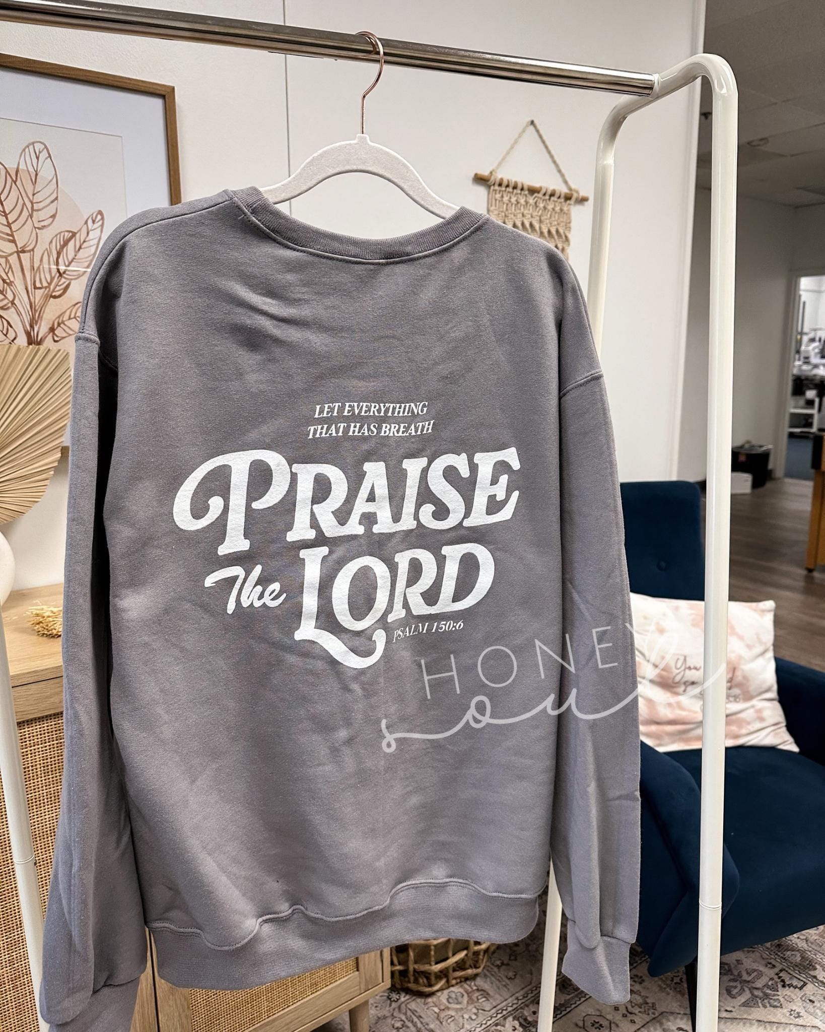 Let Everything That Has Breath Praise the Lord Sweatshirt || Screen ...