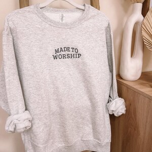 Embroidered Made to Worship Minimalistic Sweatshirt | Christian ...