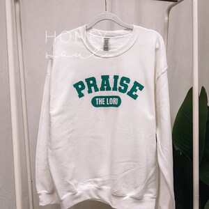 Praise the Lord Graphic Sweatshirt Christian Screen Print Crewneck ...