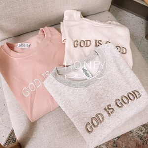 Embroidered GOD IS GOOD Sweatshirt Christian Crewneck Christian ...