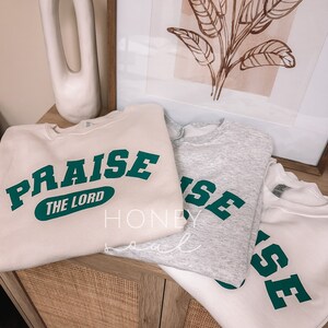Praise the Lord Graphic Sweatshirt Christian Screen Print Crewneck ...