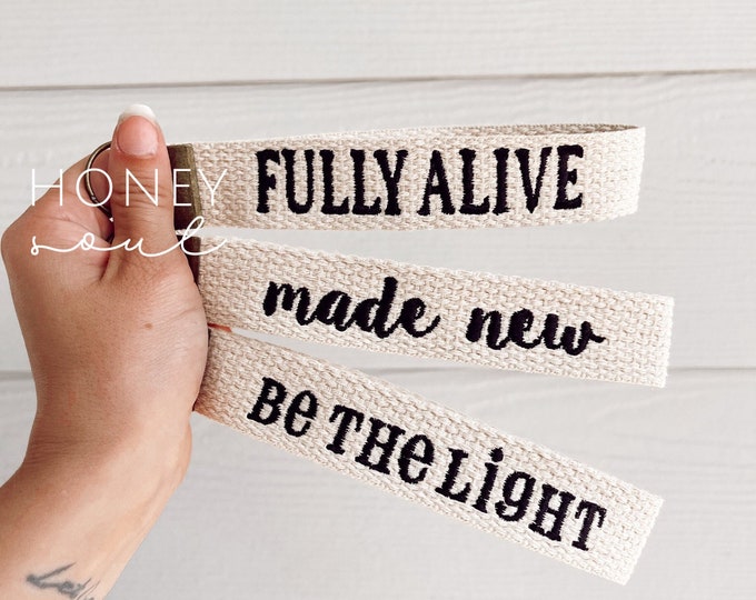 Embroidered Key Fobs Fully Alive Key Fob Made New Key Fob Be the Light ...