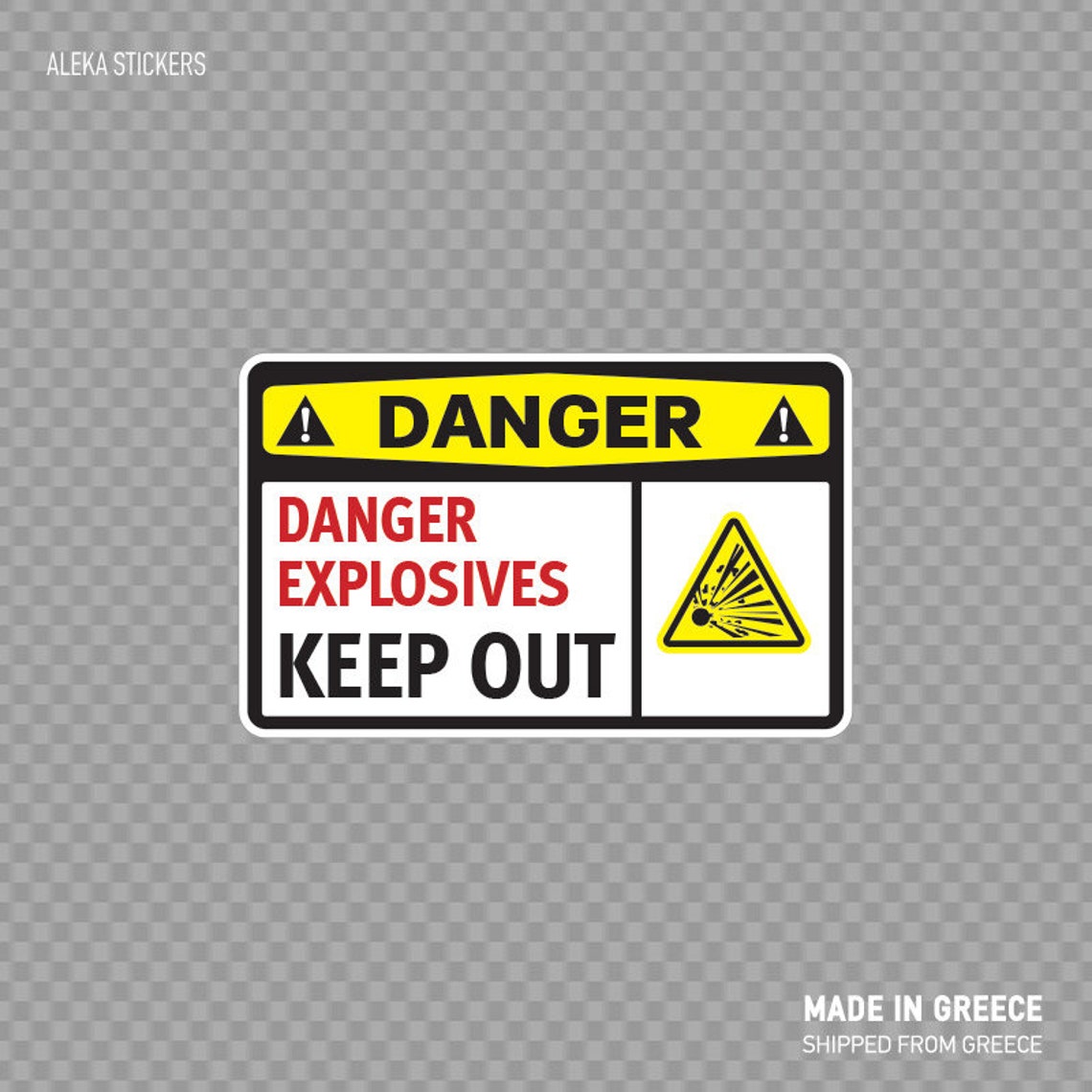 Decal Sticker Danger Explosives Keep Out Quality Signage Safety Sign ...