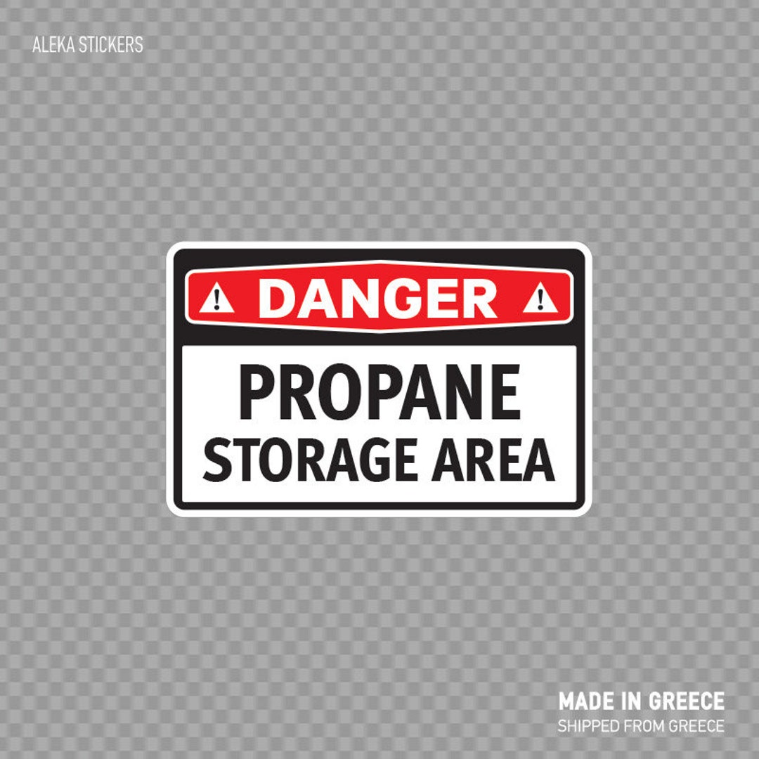 Decal Sticker Danger Propane Storage Area Safety Sign Waterproof ...