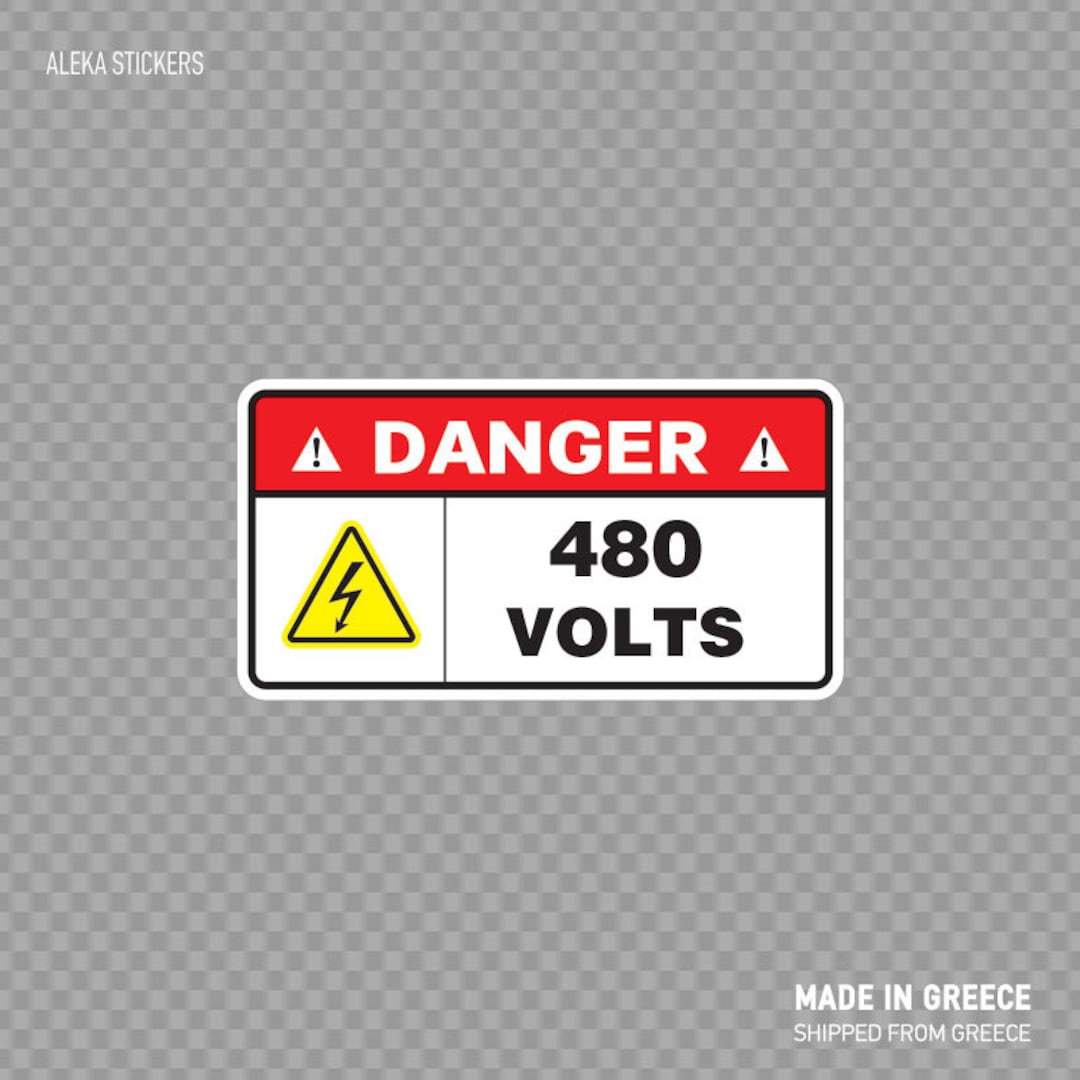Decal Sticker Danger 480 Volts Electricity Warning Sign Waterproof and ...