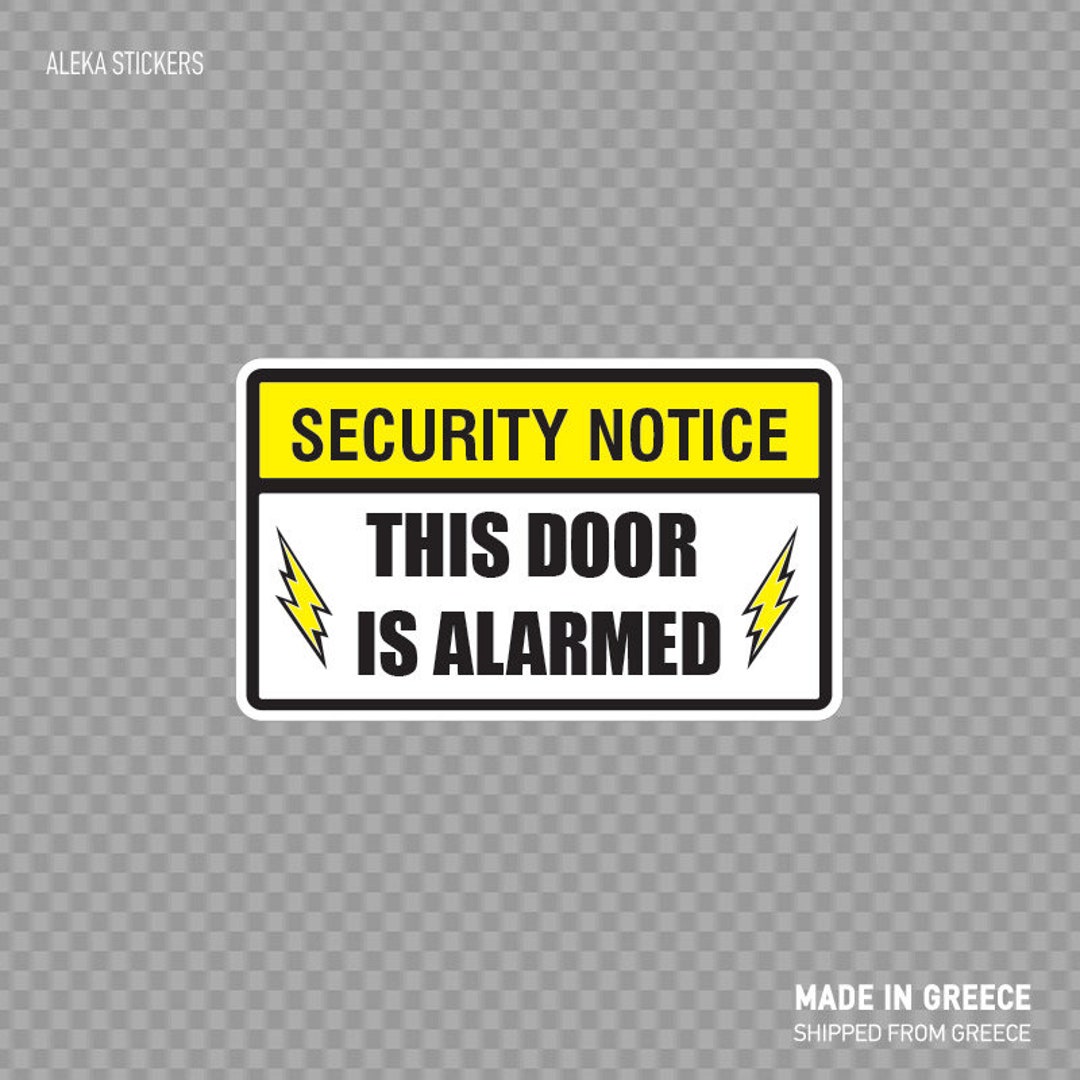 Decal Sticker Security Notice This Door is Alarmed Security Sign Top ...