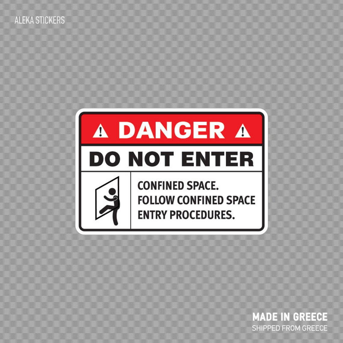 Sticker autocollant Danger ne pas entrer espace confiné. Suivez la ...