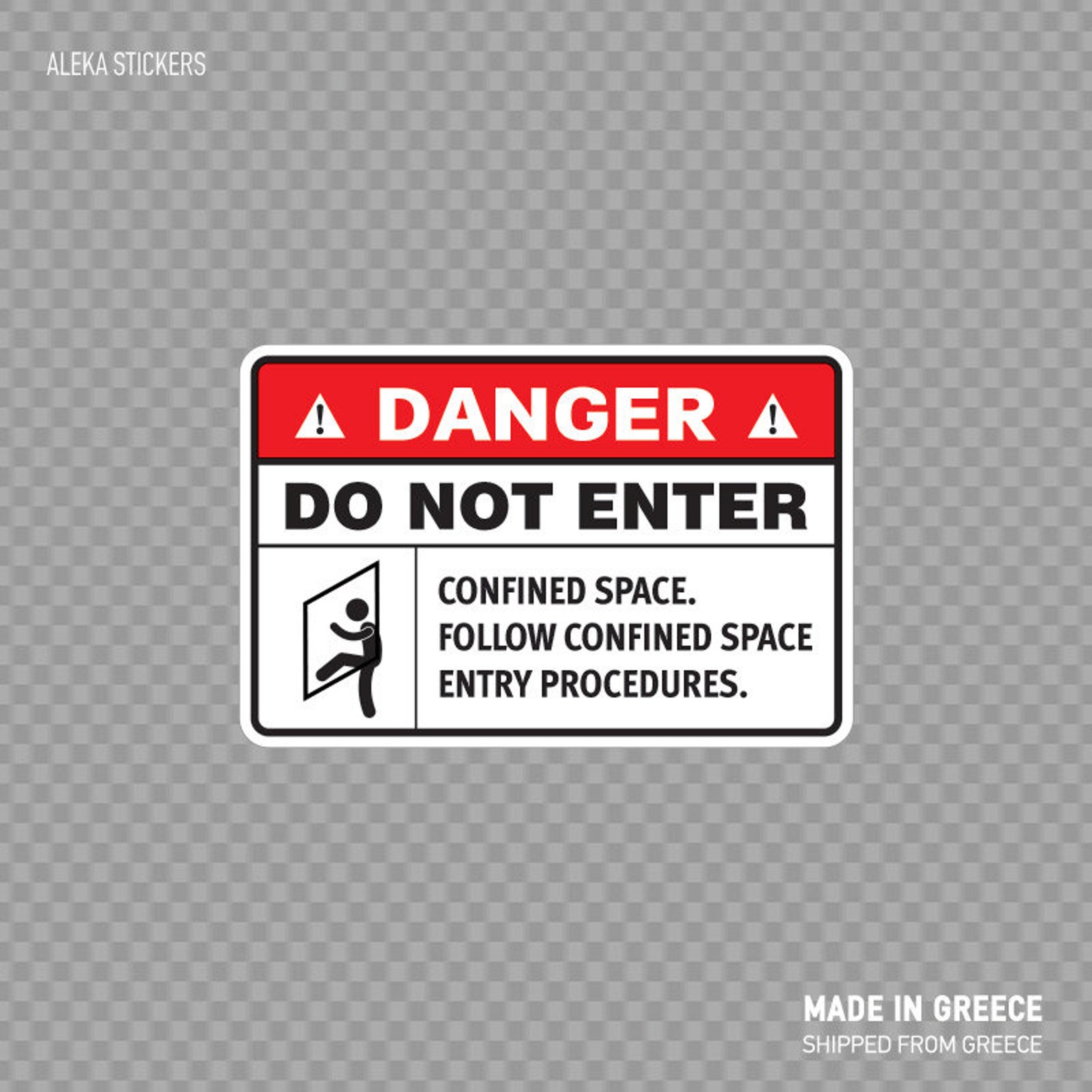 Sticker autocollant Danger ne pas entrer espace confiné. Suivez la ...