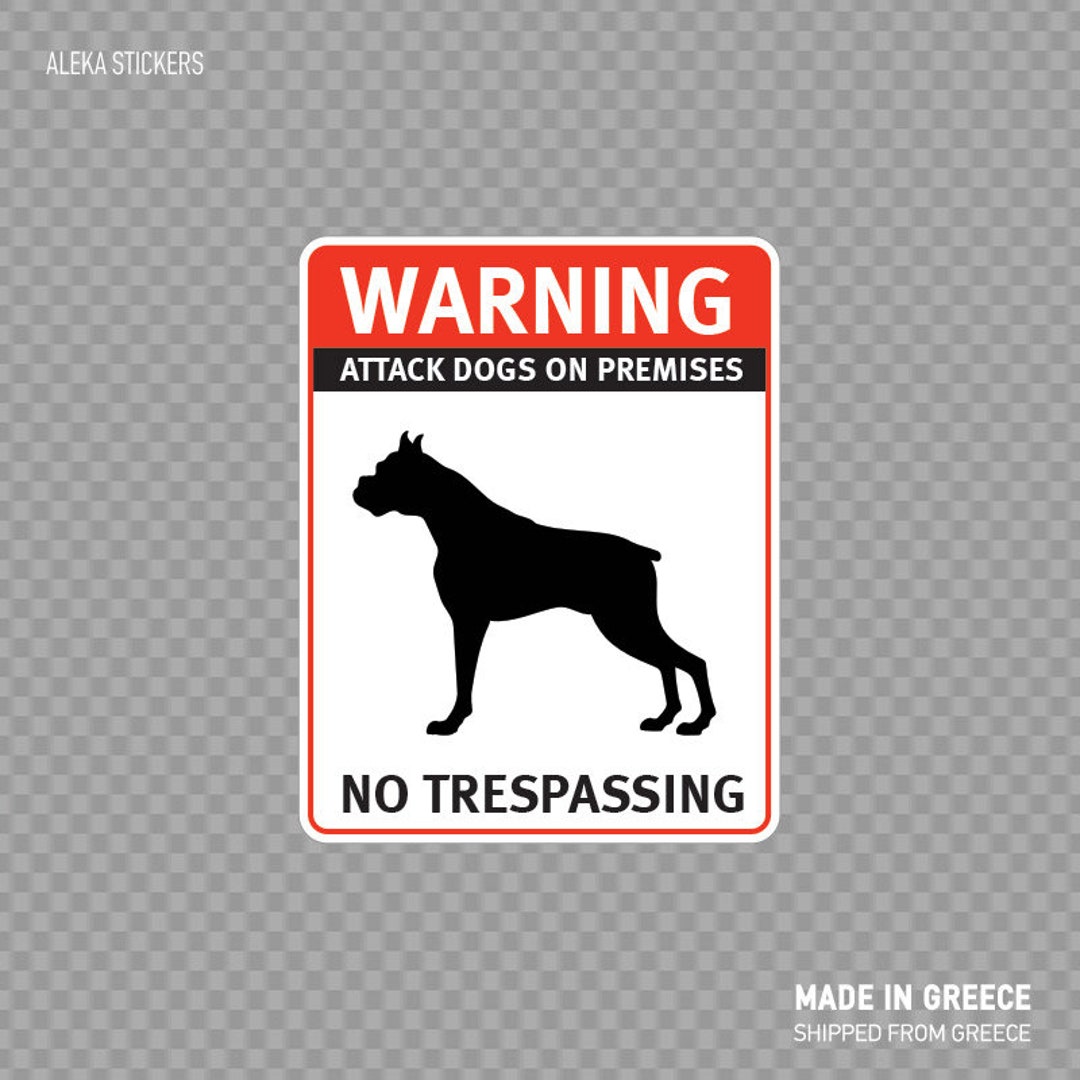 Decal Sticker Warning Attack Dog on Premises No Trespassing Guard ...