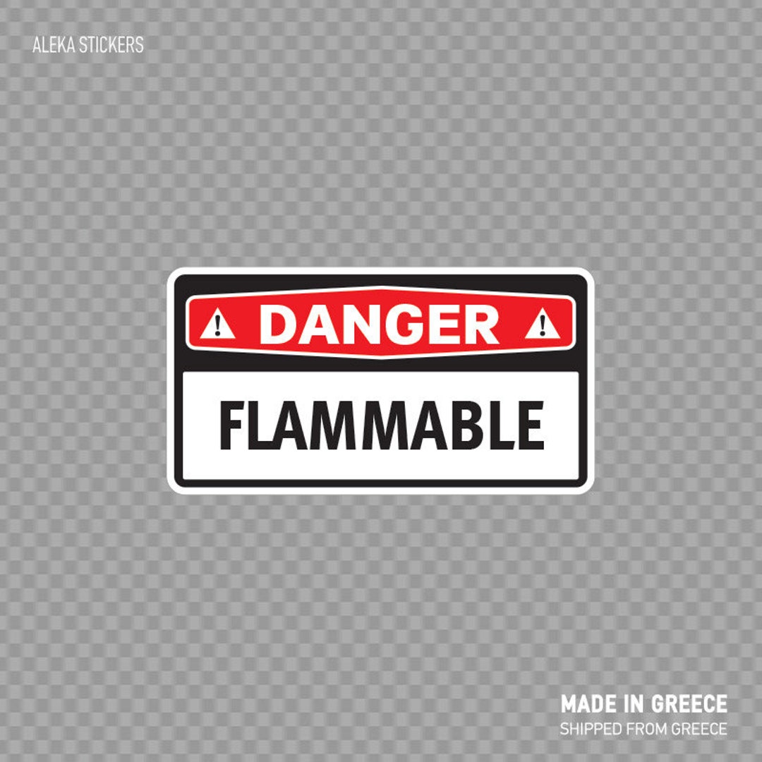 Decal Sticker Danger Flammable Safety Sign Top Quality X4294 - Etsy