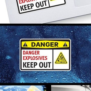 Decal Sticker Danger Explosives Keep Out Quality Signage Safety Sign ...