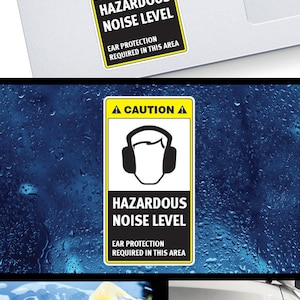 Decal Sticker Caution Hazardous Noise Level Ear Protection Required in ...
