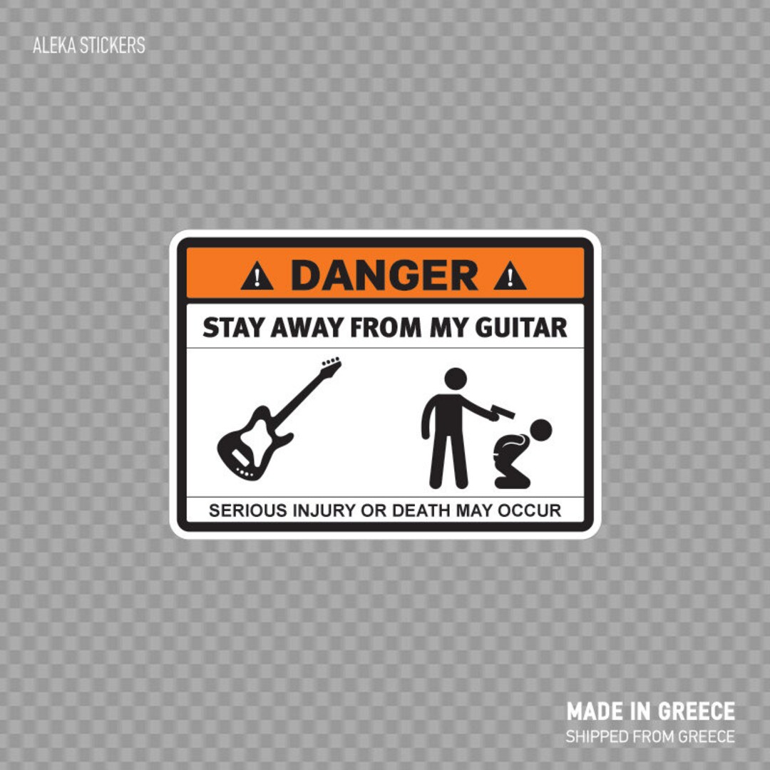 Decal Sticker Danger Stay Away From My Guitar Funny Sign Music Rock ...