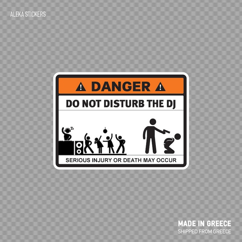 Decal Sticker Funny Sign Danger Do Not Disturb the Dj Music X3556 - Etsy