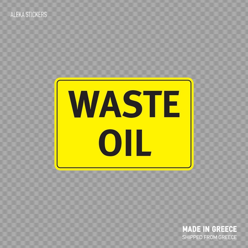 Decal Sticker Waste Oil Contamination Petroleum-based or Synthetic Oil ...