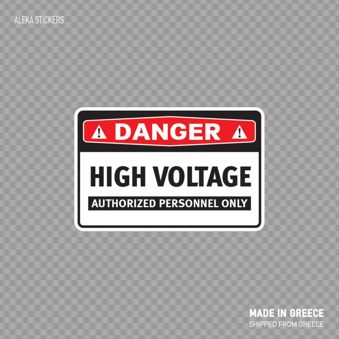 Decal Sticker Danger High Voltage Authorized Personnel Only Electricity ...