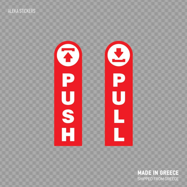 Decal Sticker Push - Pull Door Open Close Door Information Sign ...
