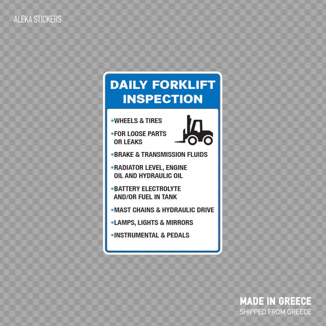Forklift Inspection Sticker Decal: Wheels & Tires, Loose Parts, Leaks ...