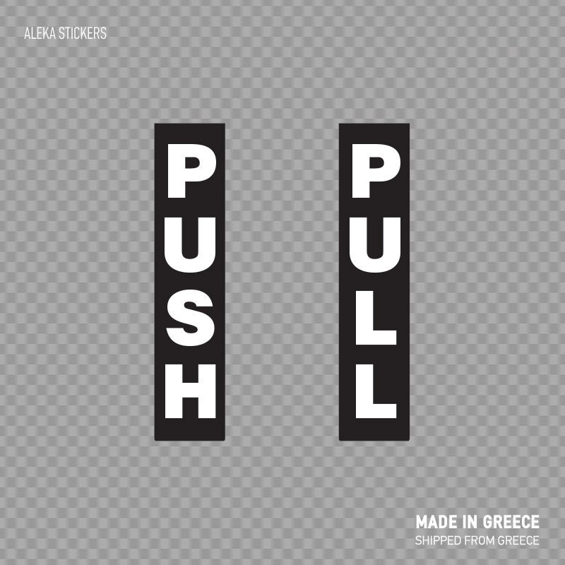 Decal Sticker Push Pull Store Door Safety Sign Internal External Use Top Quality Vinyl X88X9 - Etsy