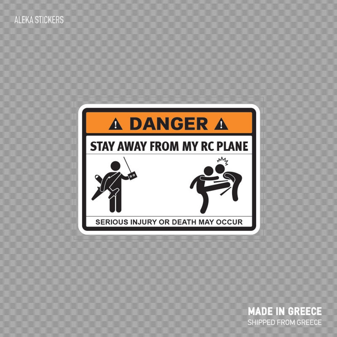 Decal Sticker Stay Away From My Rc Plane Funny Sign Store Decoration ...